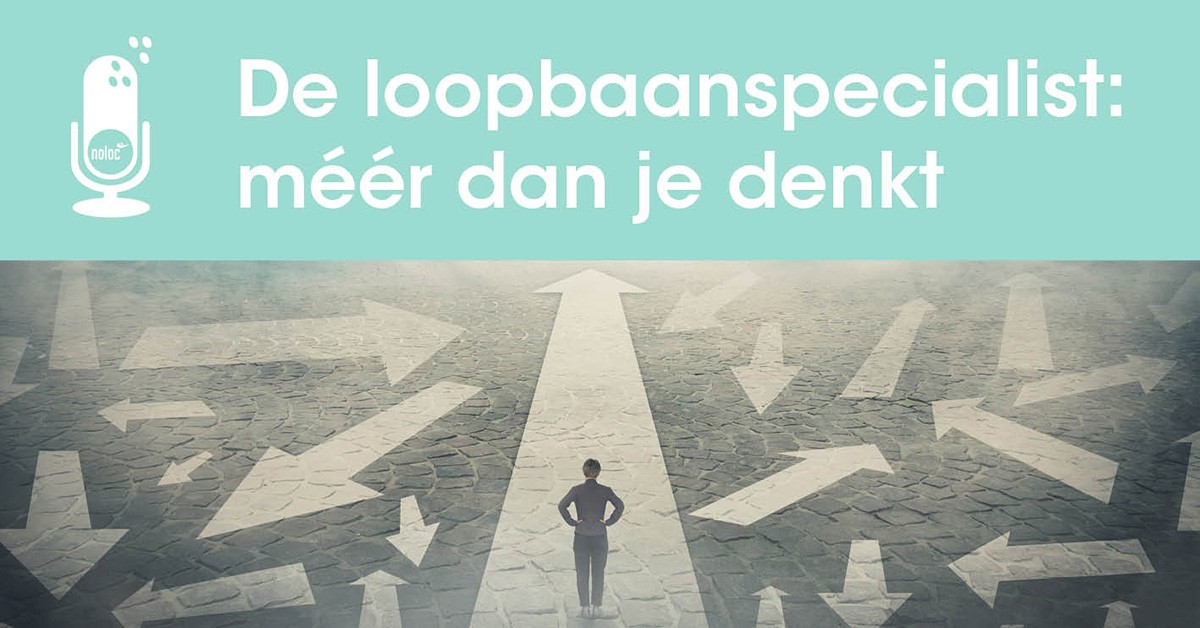 Podcast De loopbaanspecialist: méér dan je denkt - Noloc